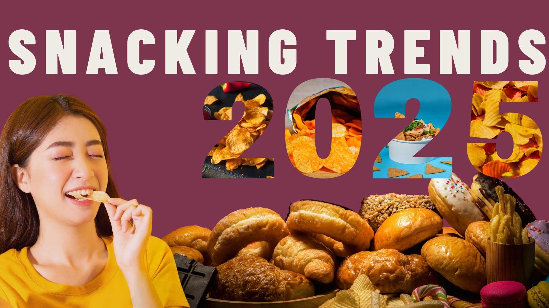 Snacking Trends 2025 | 8 Key Shifts Food Brands Must Prepare For
